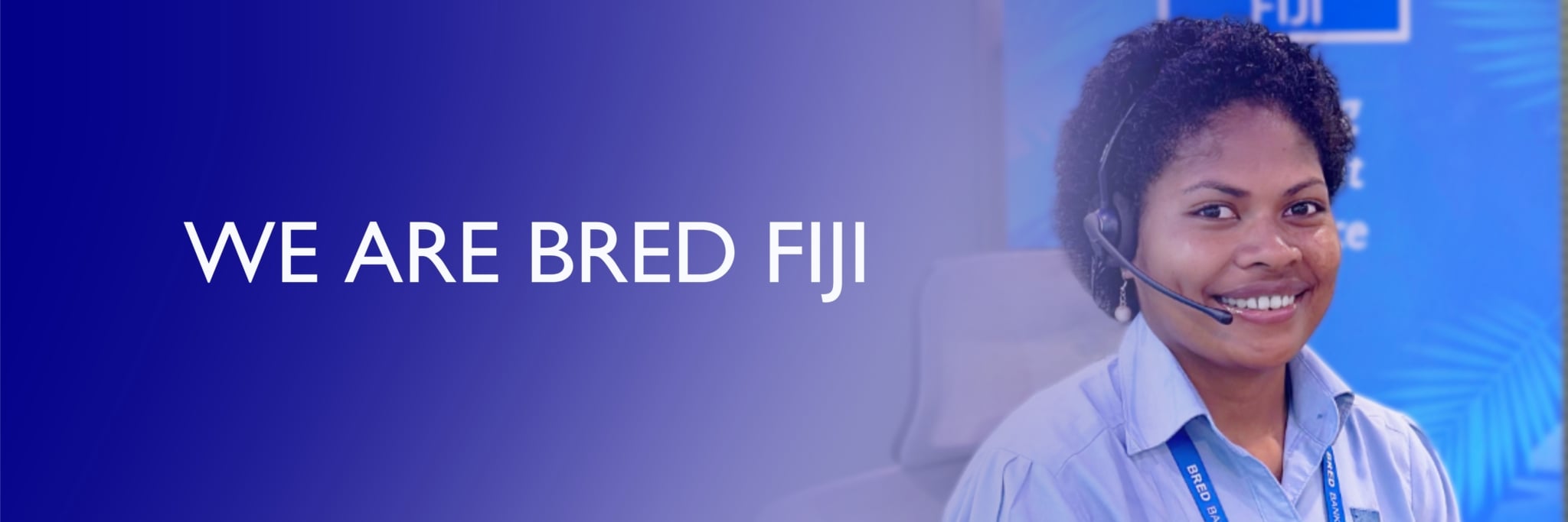 About Us BBF | BRED Bank (Fiji) Pte Limited